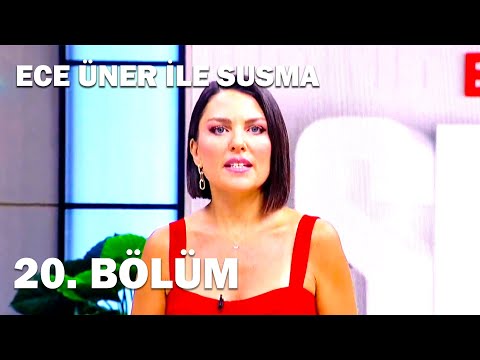 Ece Üner İle Susma 20. Bölüm - Full Bölüm | 03.09.2021