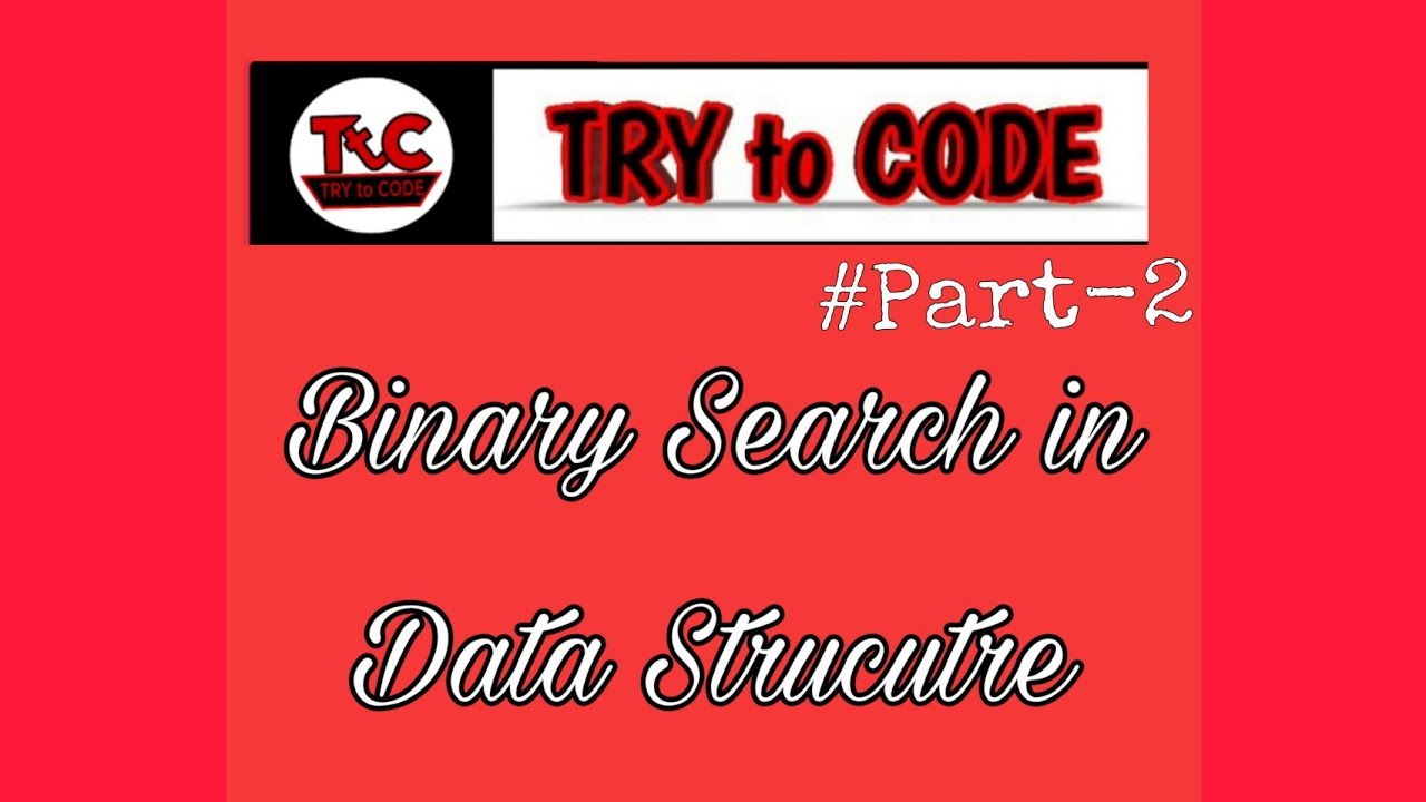 [ 2] Binary Search Youtube
