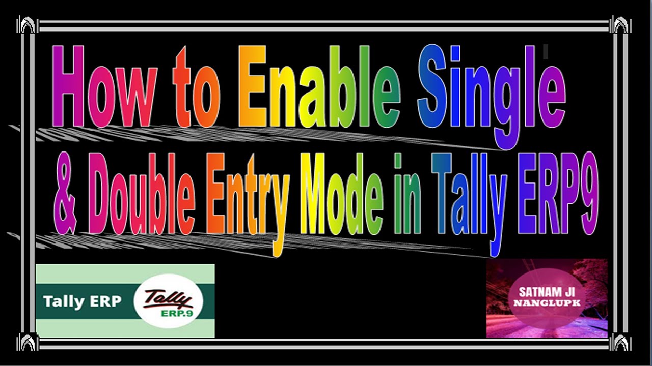How to Enable Single Entry & Double Entry Mode in Tally Prime | Tally ...
