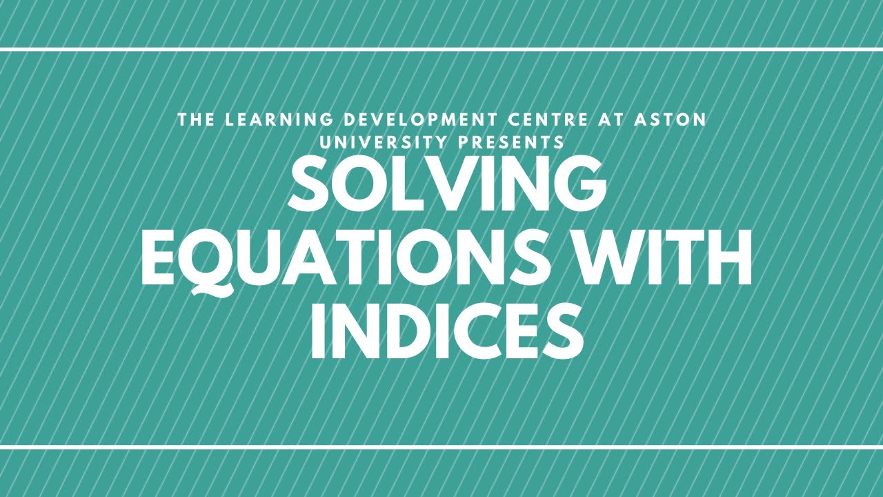Solving Equations with Indices - YouTube