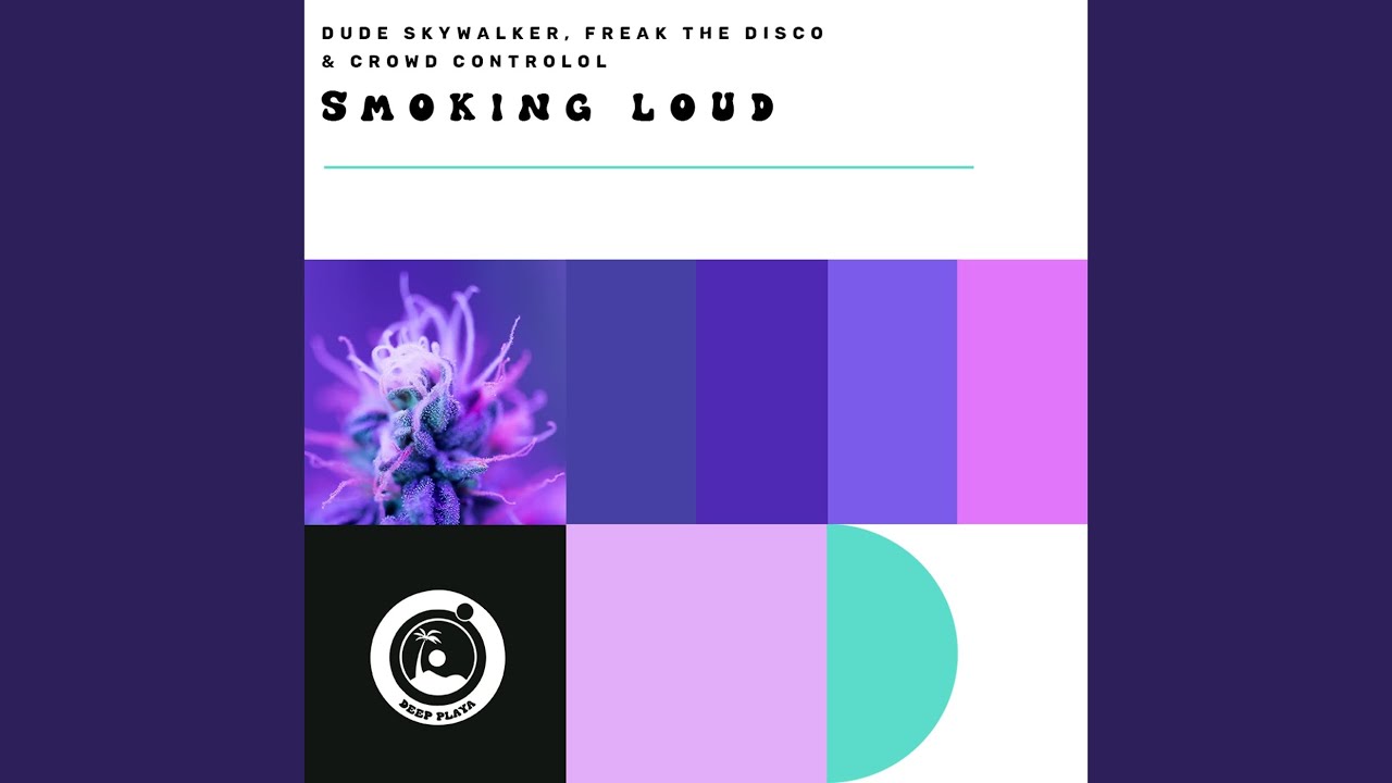 Smoking Loud - YouTube