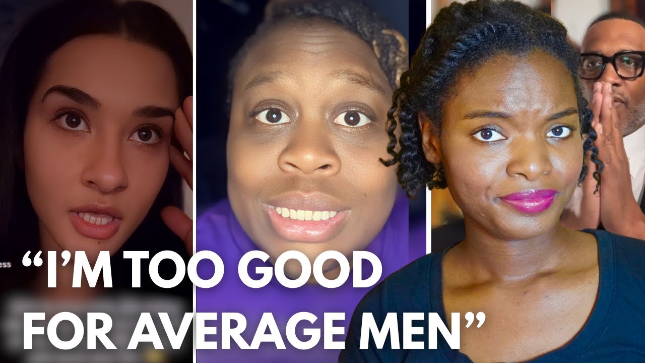She PROVES Modern Women’s DATING Standards are TOO High and UNREALISTIC ...