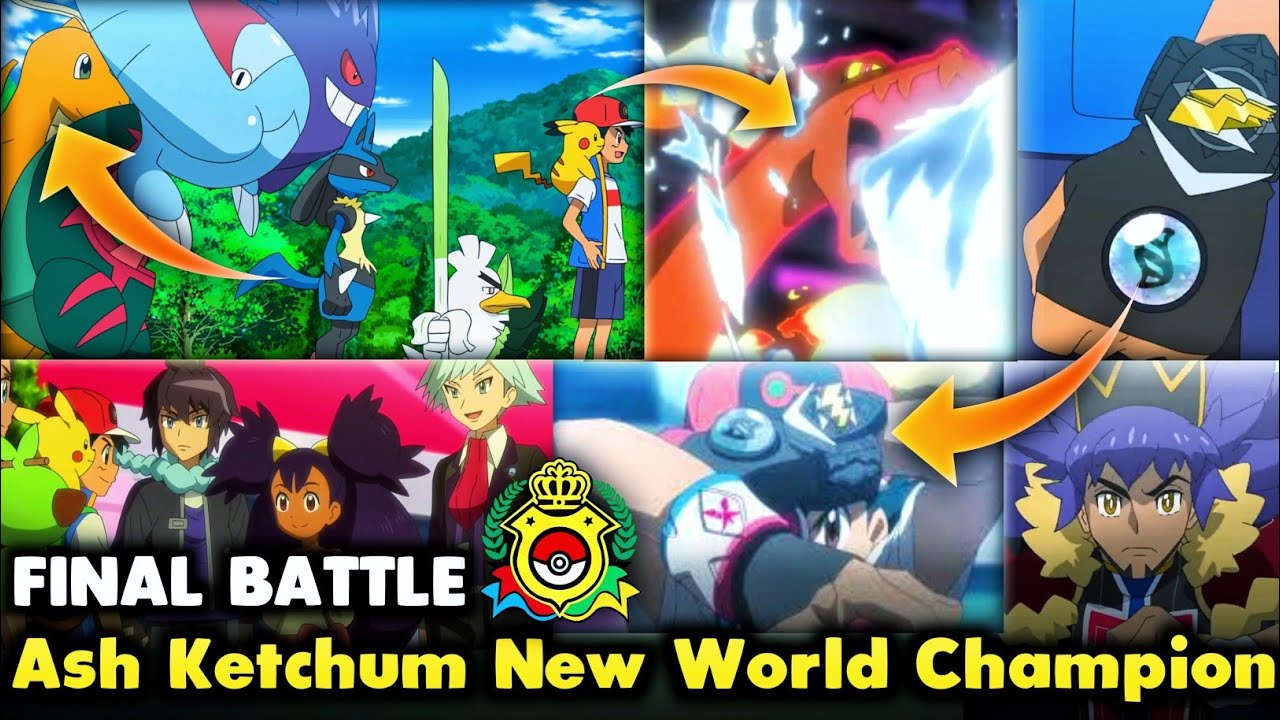 Ash Ketchum New World Champion / Monarch | Final battle | Ash Will ...