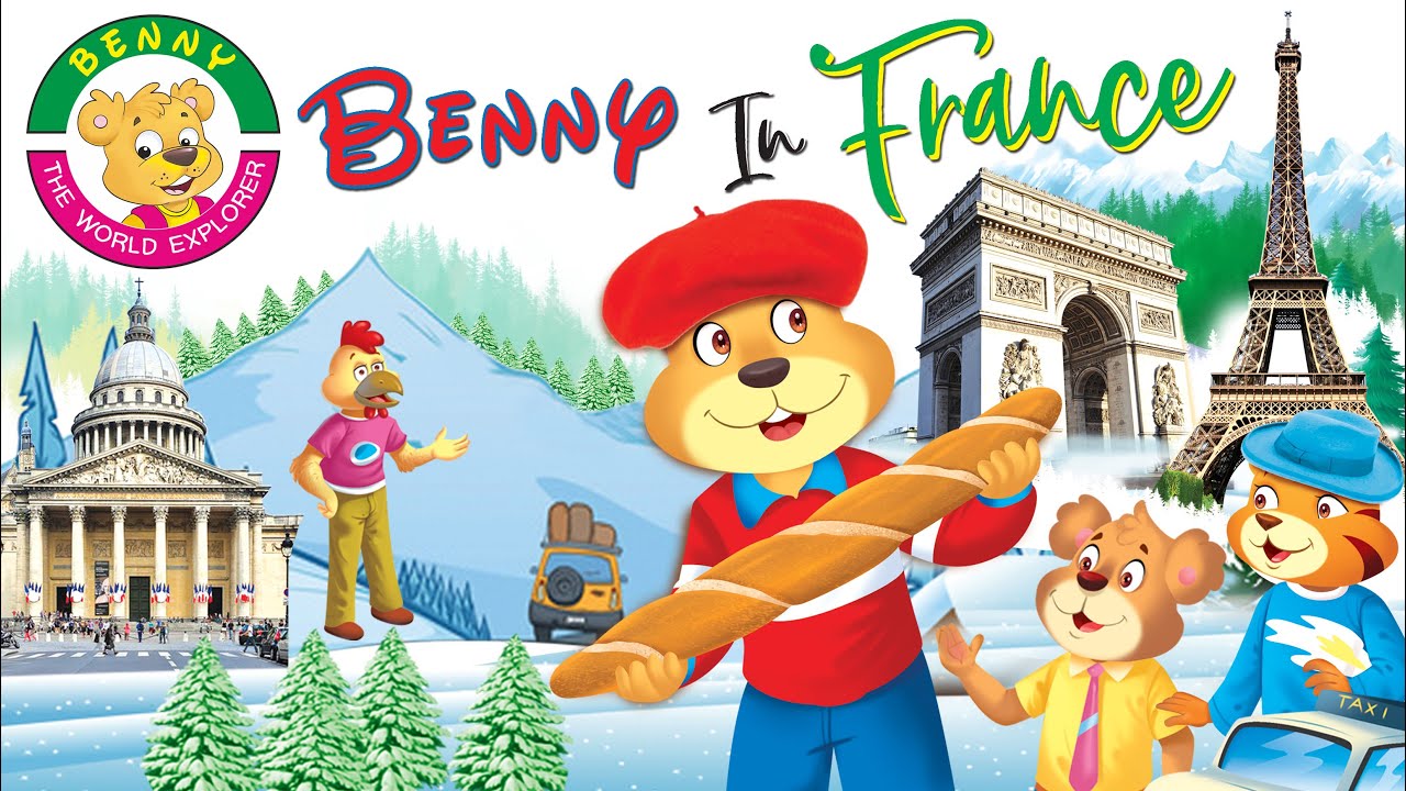 Benny In France | Benny. The World Explorer | Short Stories For Kids ...