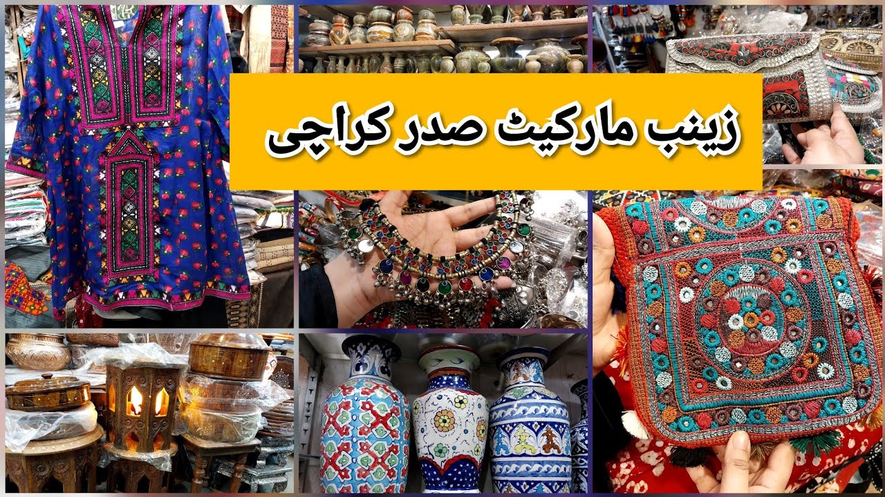 Zainab Market Saddar Karachi-Bags,dress,jewelry,traditional handicraft ...