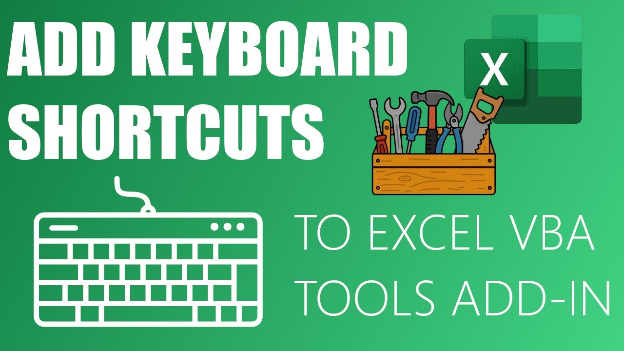 How to add Keyboard Shortcuts to Excel VBA Add-In - YouTube