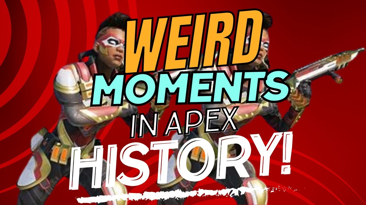Weird Moments in Apex HISTORY! - YouTube