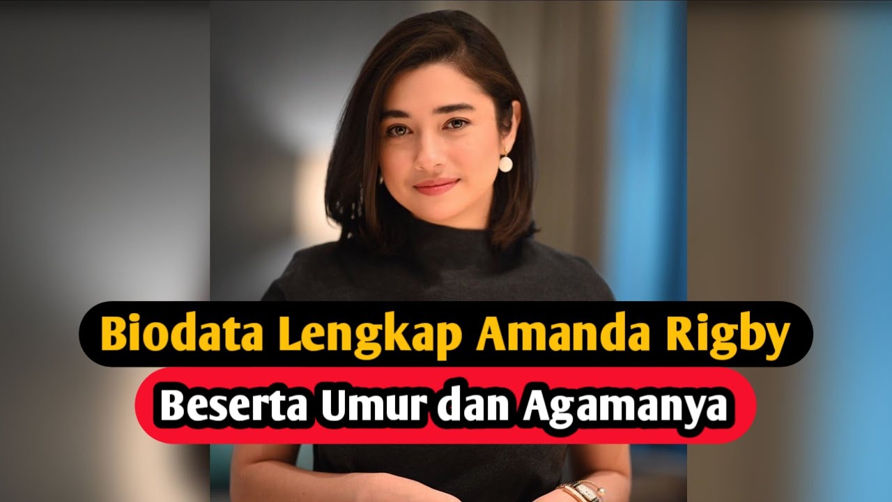 Profil & Biodata Amanda Rigby Pemain Web Series Suami-Suami Masa Kini 2 - YouTube
