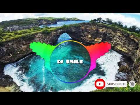 DJ SMILE - Bassnya enak di dengar!!!!