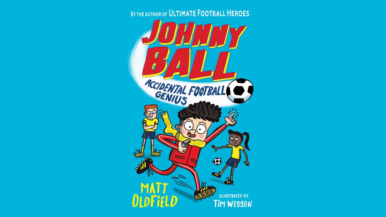 Johnny Ball: Accidental Football Genius by Matt Oldfield | book trailer ...