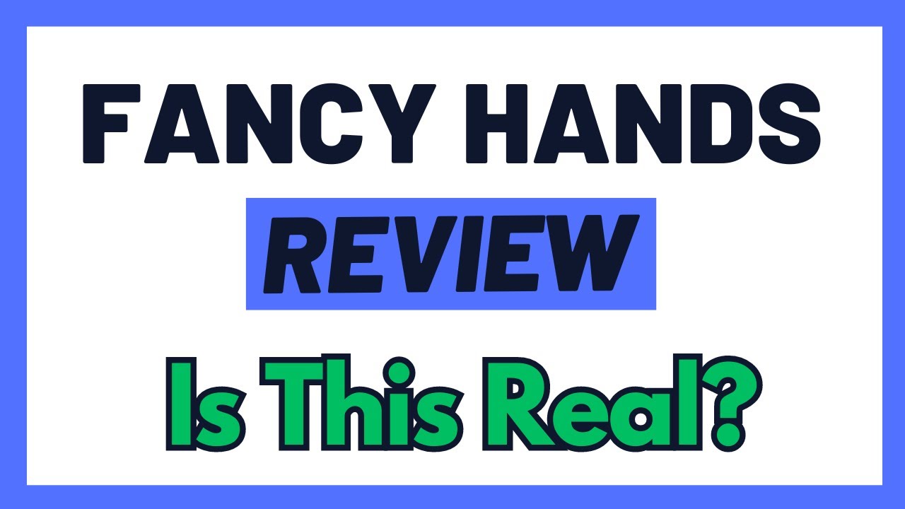 Fancy Hands Review - Is This A Scam OR The Real Deal? (Shocking Video ...