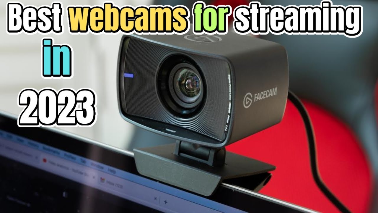 Top 5 best webcams for streaming in 2023 - YouTube