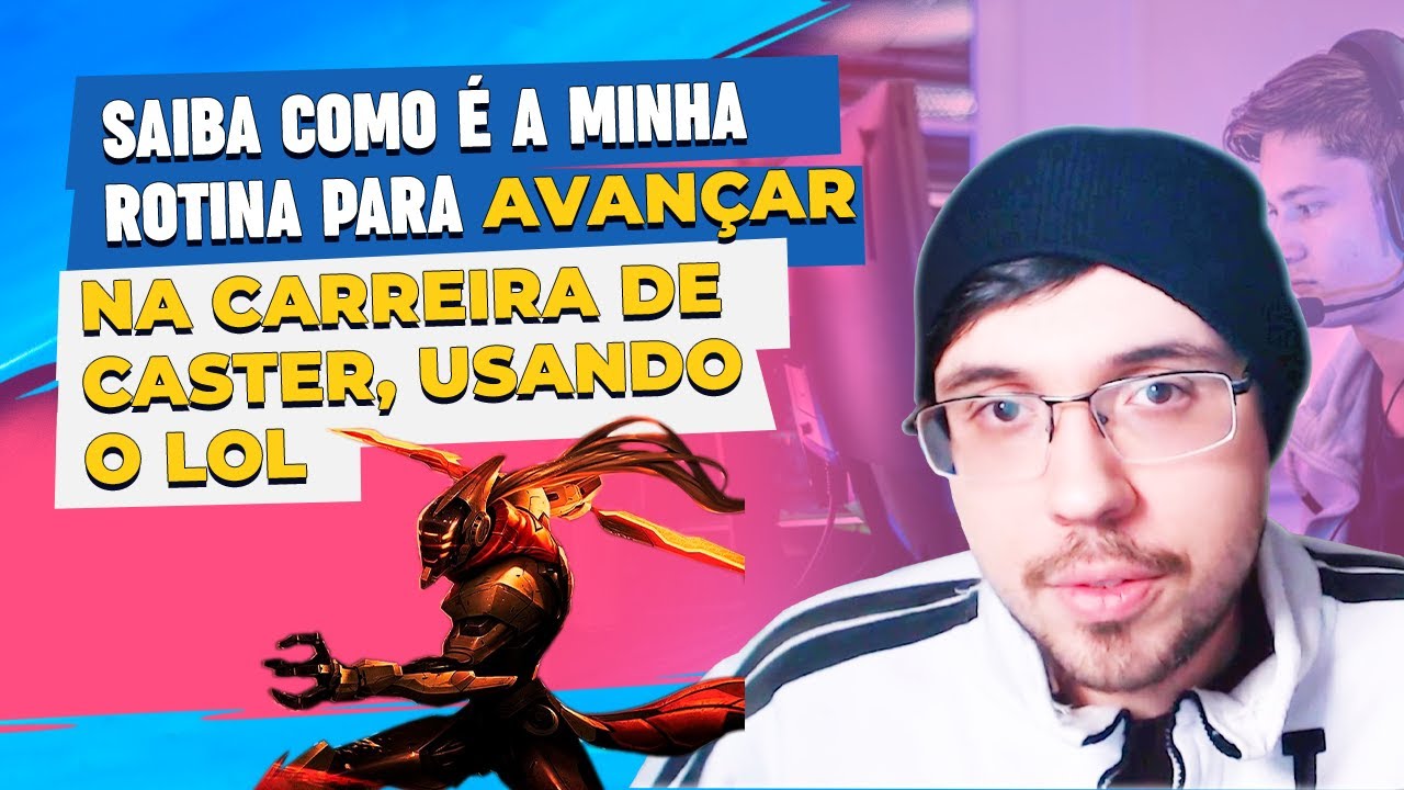 SAIBA COMO É A MINHA ROTINA P/ AVANÇAR NA CARREIRA DE CASTER, USANDO O ...