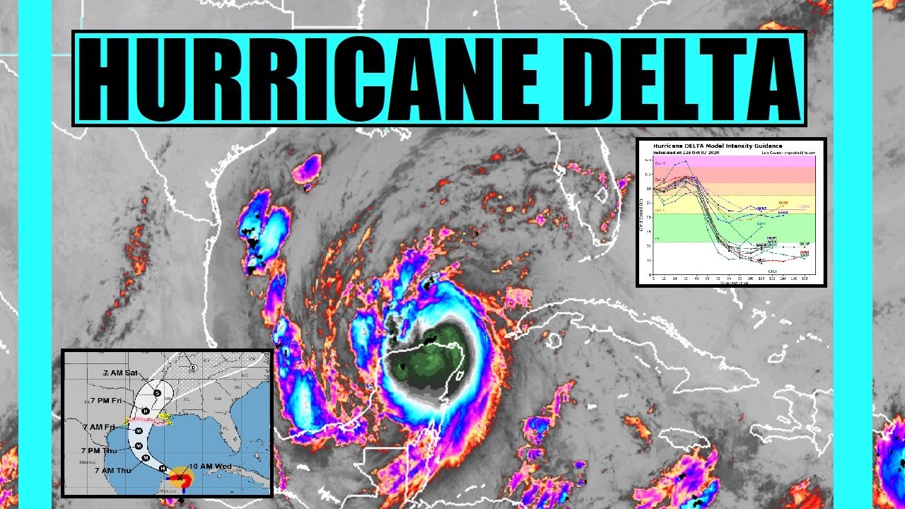 HURRICANE DELTA Full Update! Landfall as MAJOR hurricane expected ...