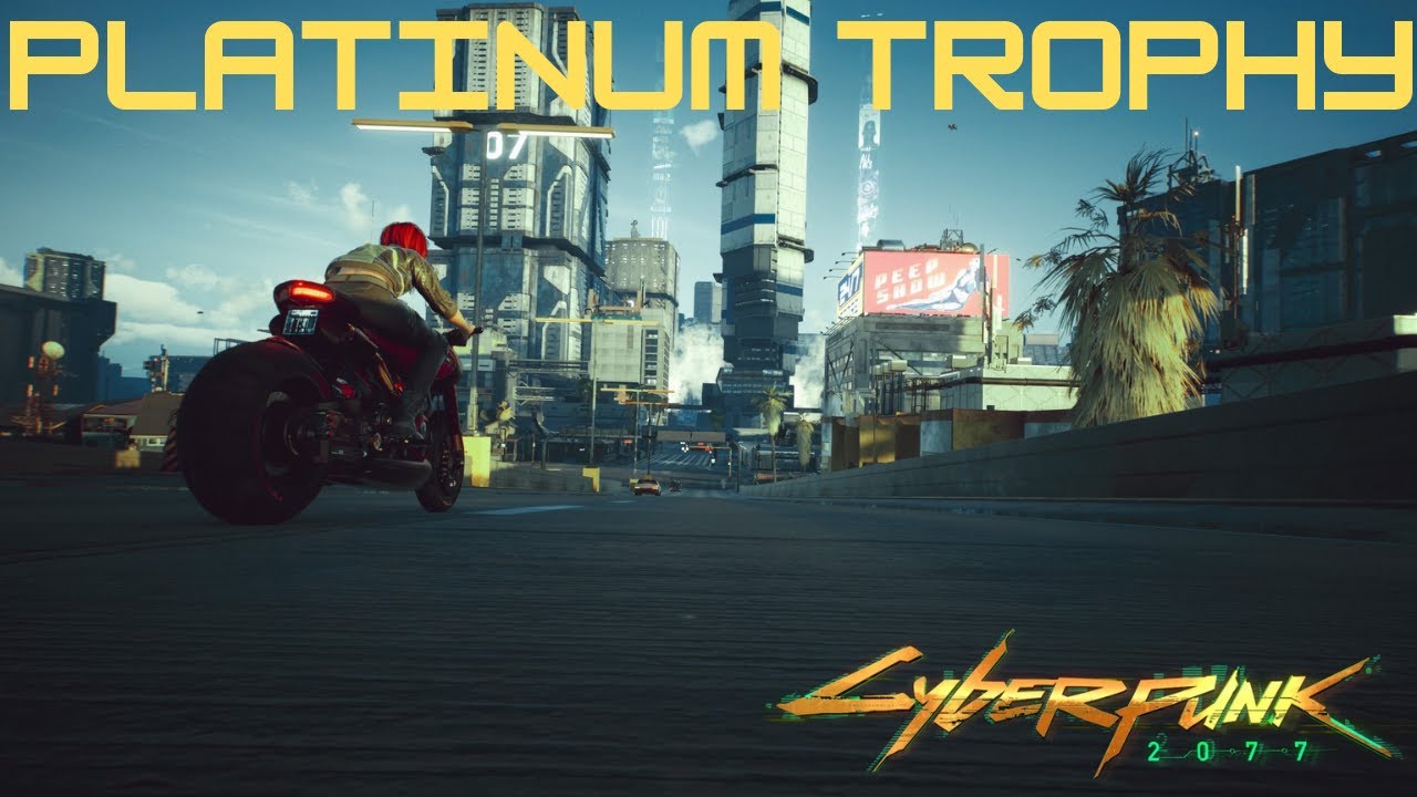 Cyberpunk 2077 Platinum Trophy | 8-14-23 - YouTube