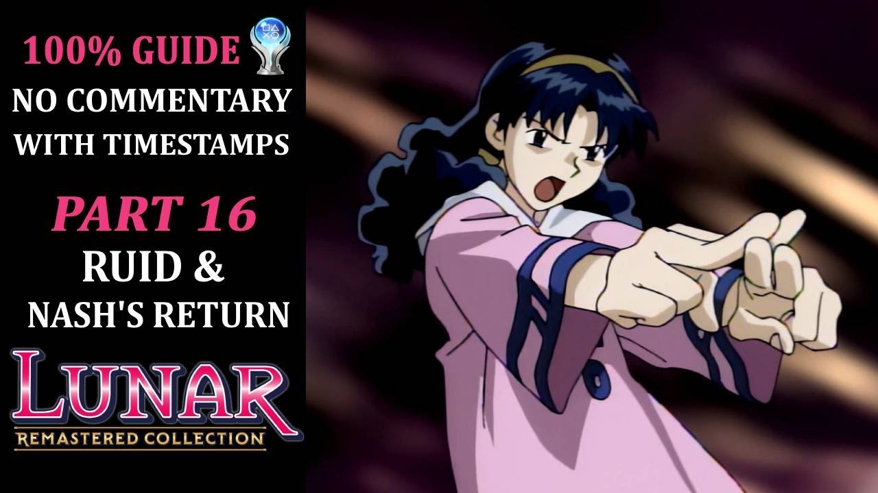 LUNAR: Silver Star Story Remastered | 100% Walkthrough | Part 16 - Ruid ...