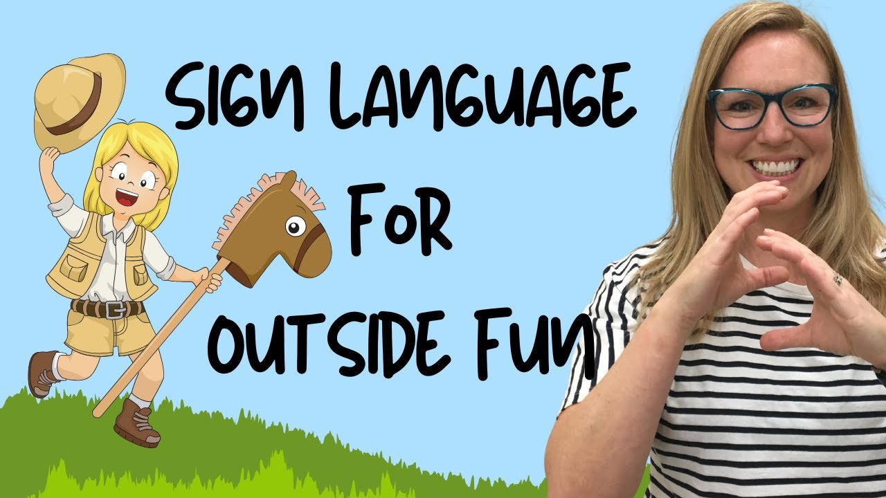 Outside Signs | Learn ASL Signs for Explore, Yard & Mountain | ASL for ...