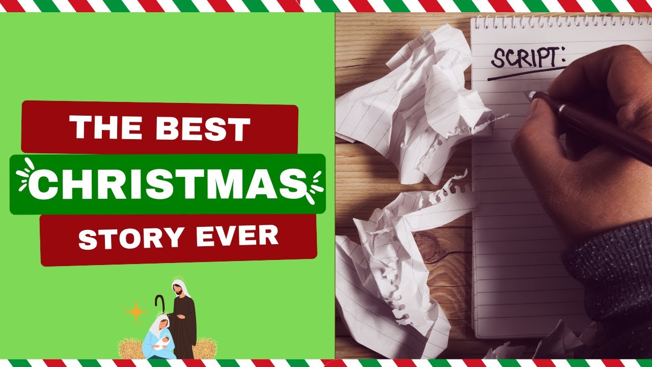 The Best Christmas Story ever - YouTube