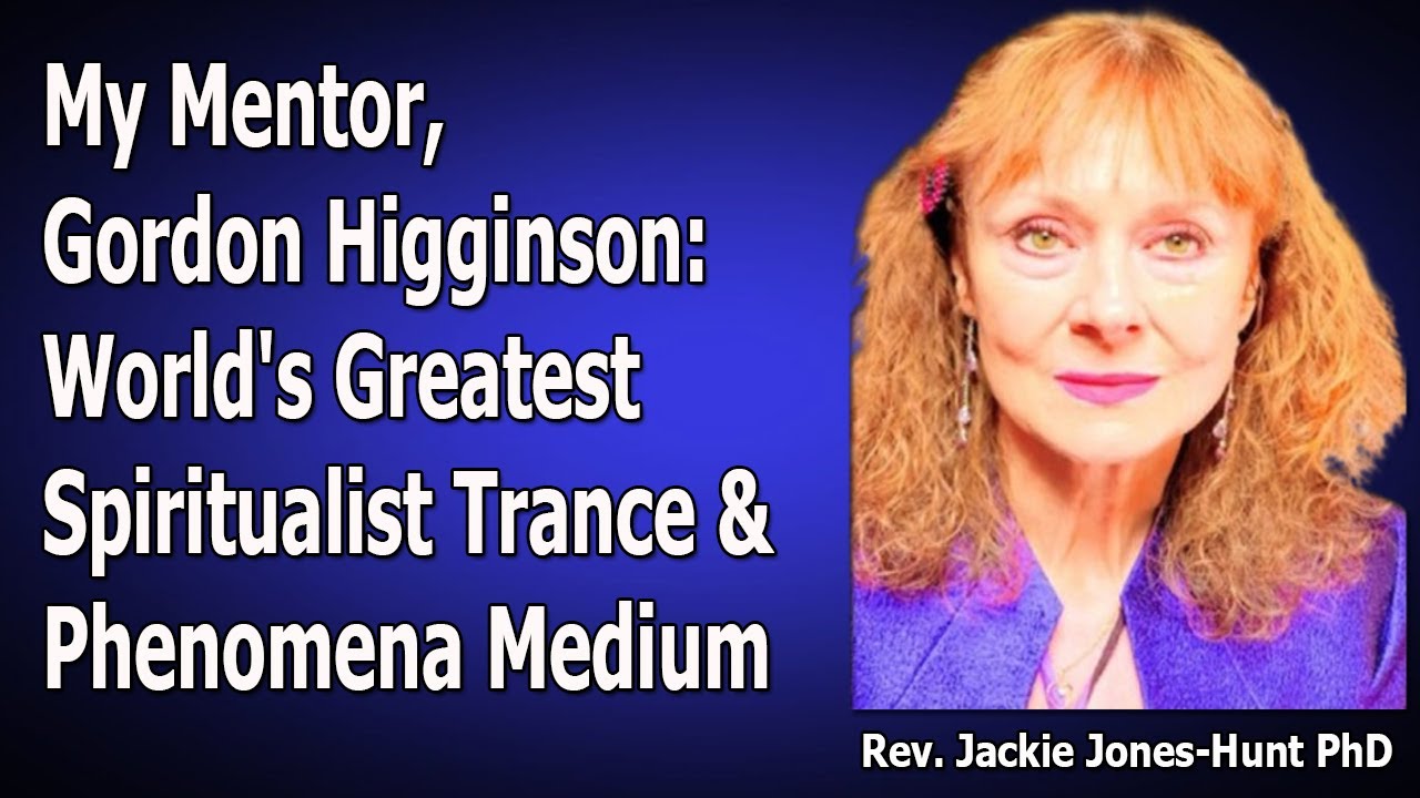 4.My Mentor, Gordon Higginson: World's Greatest Spiritualist Trance ...