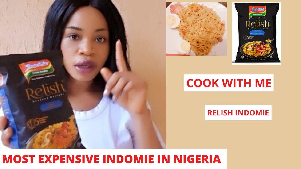 Most Expensive Indomie In Nigeria Relish indomie, cook with me ...