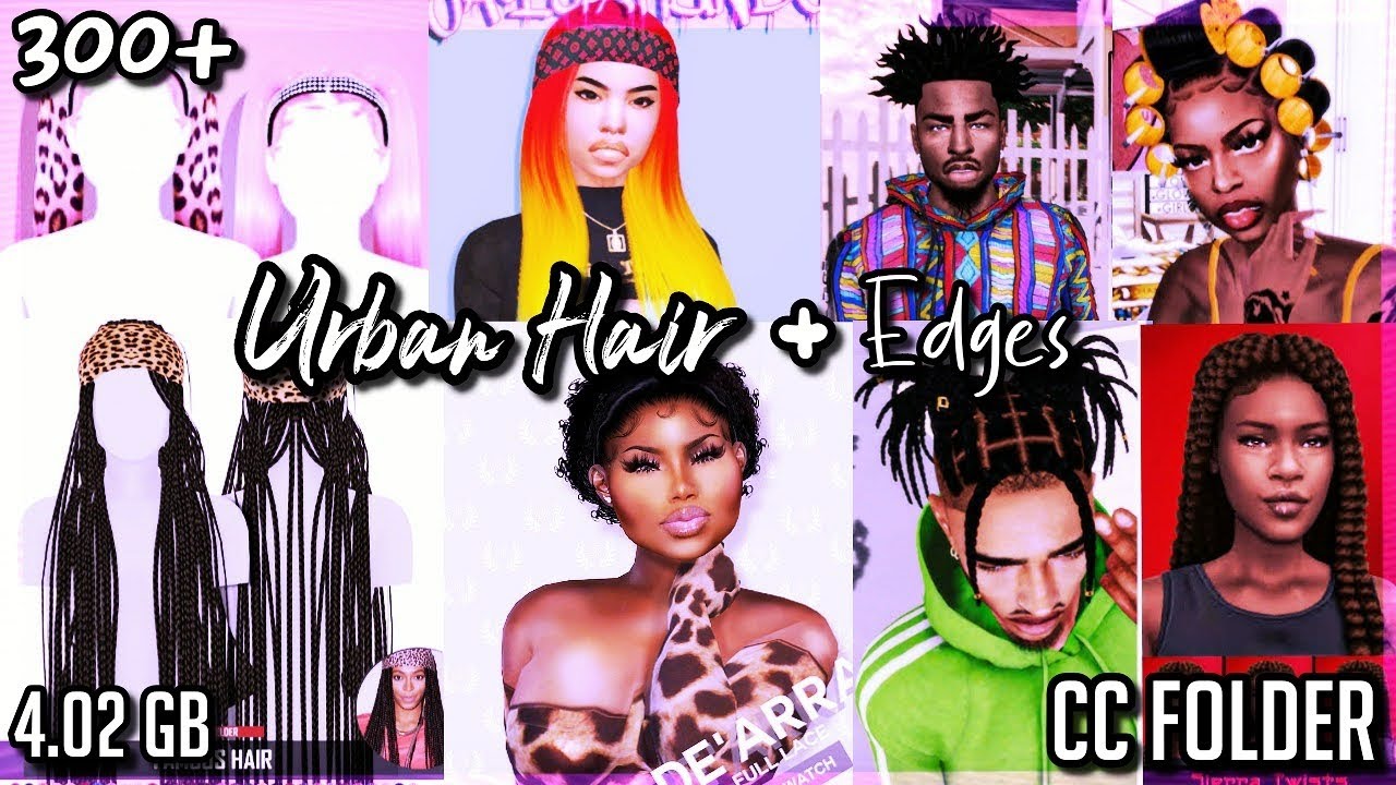 300+ SIMS 4 URBAN HAIR/EDGES CC FOLDER DOWNLOAD *deleted ...