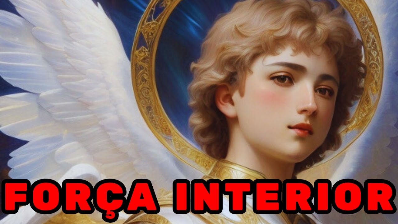 💫👼"Anjo Guardião: Encontre Sua FORÇA INTERIOR e CONQUISTE Seus ...
