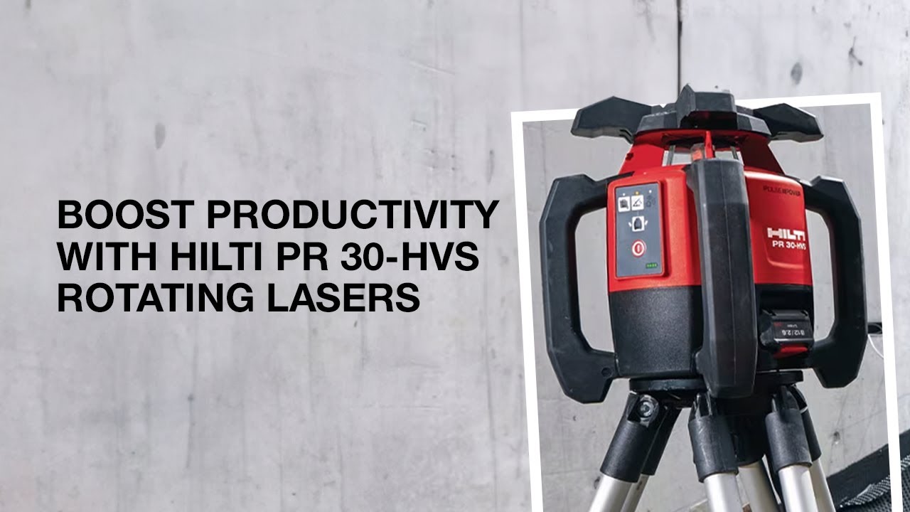 Dump the Dumpy Level - Boost Productivity with HILTI PR 30-HVS Rotating ...