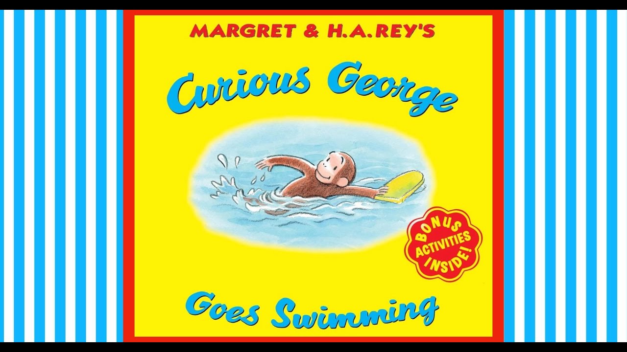 CURIOUS GEORGE GOES SWIMMING Book - READ ALOUD Storytime for KIDS ...