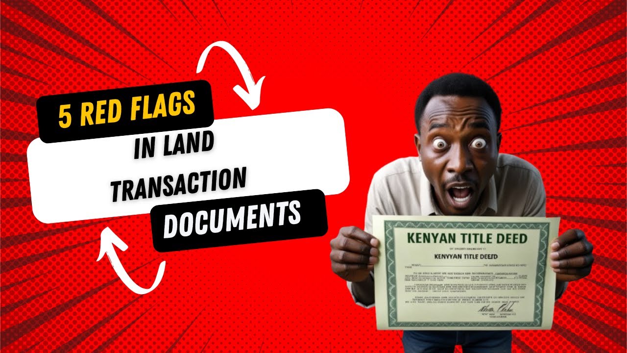 5 Red Flags in Land Transactions You Should Never Ignore || Document ...
