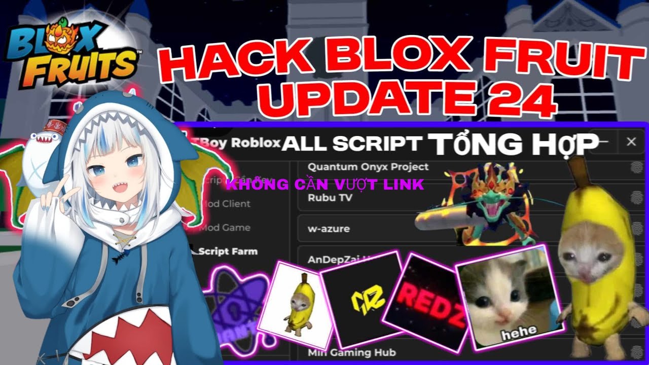 Cách Hack Blox Fruit Update 24 - Script Tổng Hợp Nokey Cực Xịn Có Fix ...