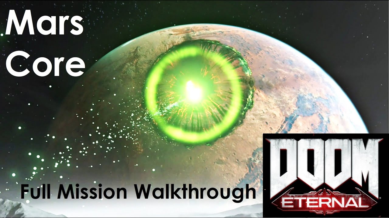DOOM ETERNAL | MARS CORE Full Mission Walkthrough | FLASHBAO - YouTube