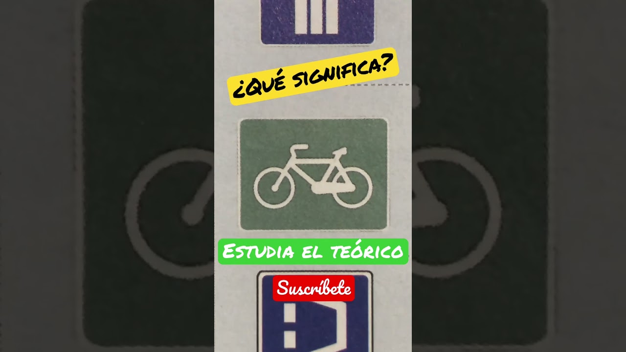 Señal de indicación S-33. Senda ciclable. - YouTube