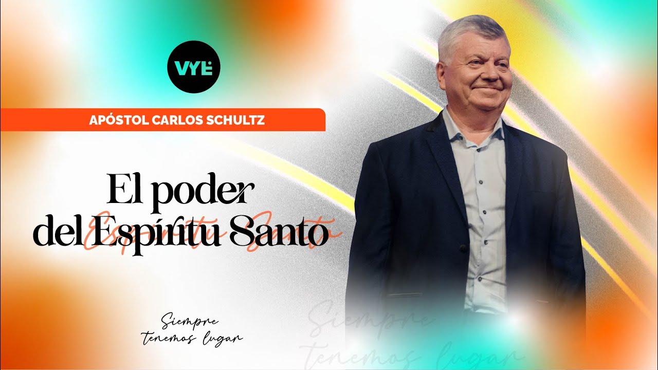 EL PODER DEL ESPÍRITU SANTO - 02/06/24 Ap. Carlos Schultz - YouTube