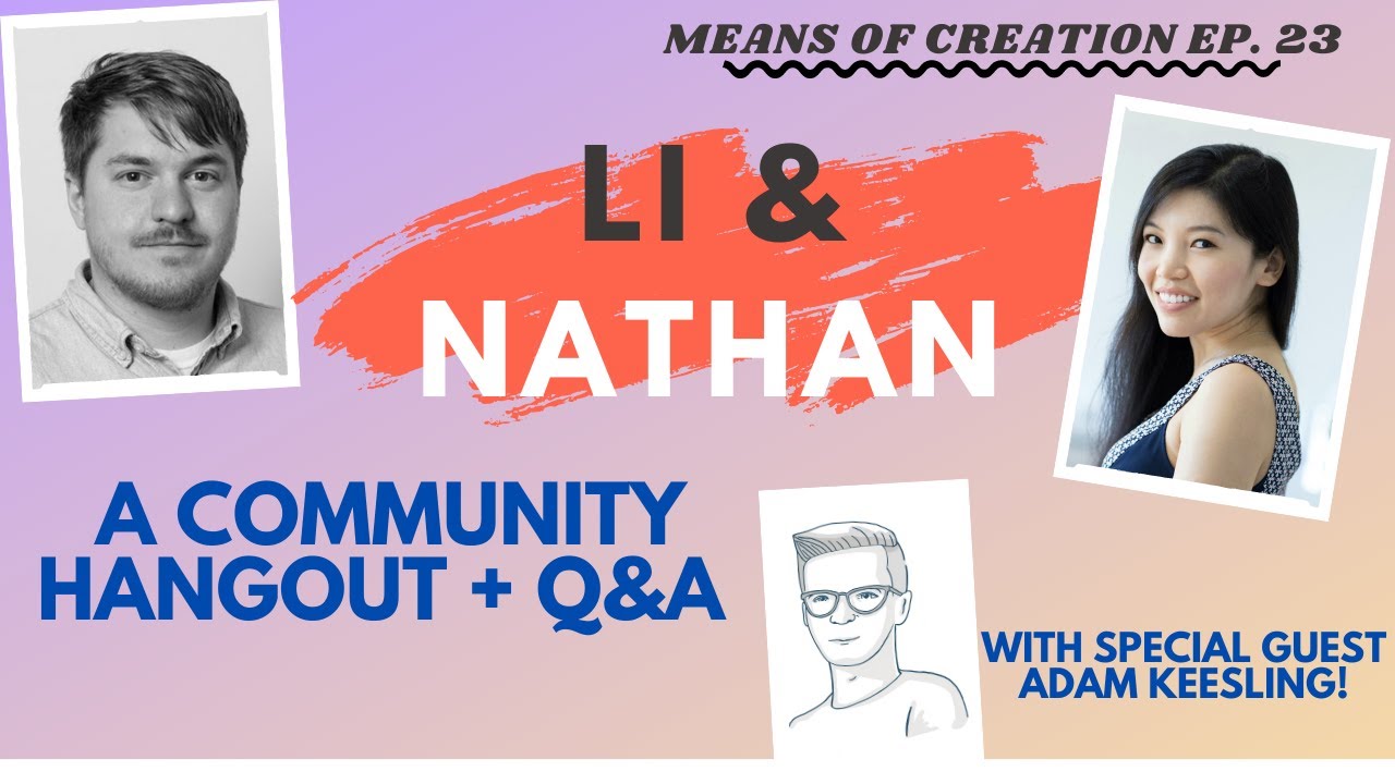 Li, Nathan and Adam Keesling on addressing risk in the passion economy ...