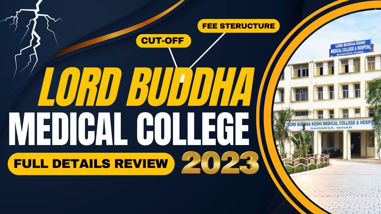 LORD BUDDHA MEDICAL COLLEGE ||👉FULL DETAILS 2023 ||🔶FEE STRUCTURE 🔶CUT ...
