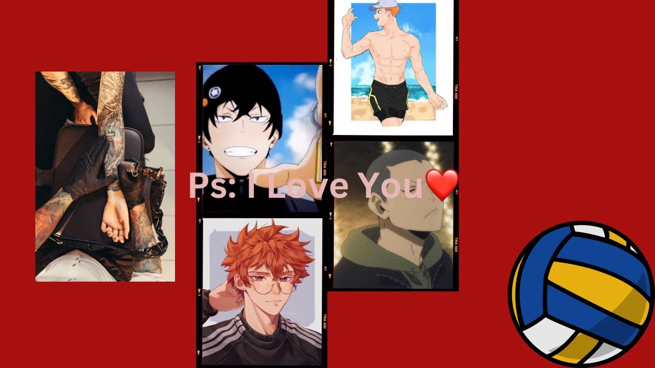 Ps : I Love You (Haikyuu text) - YouTube