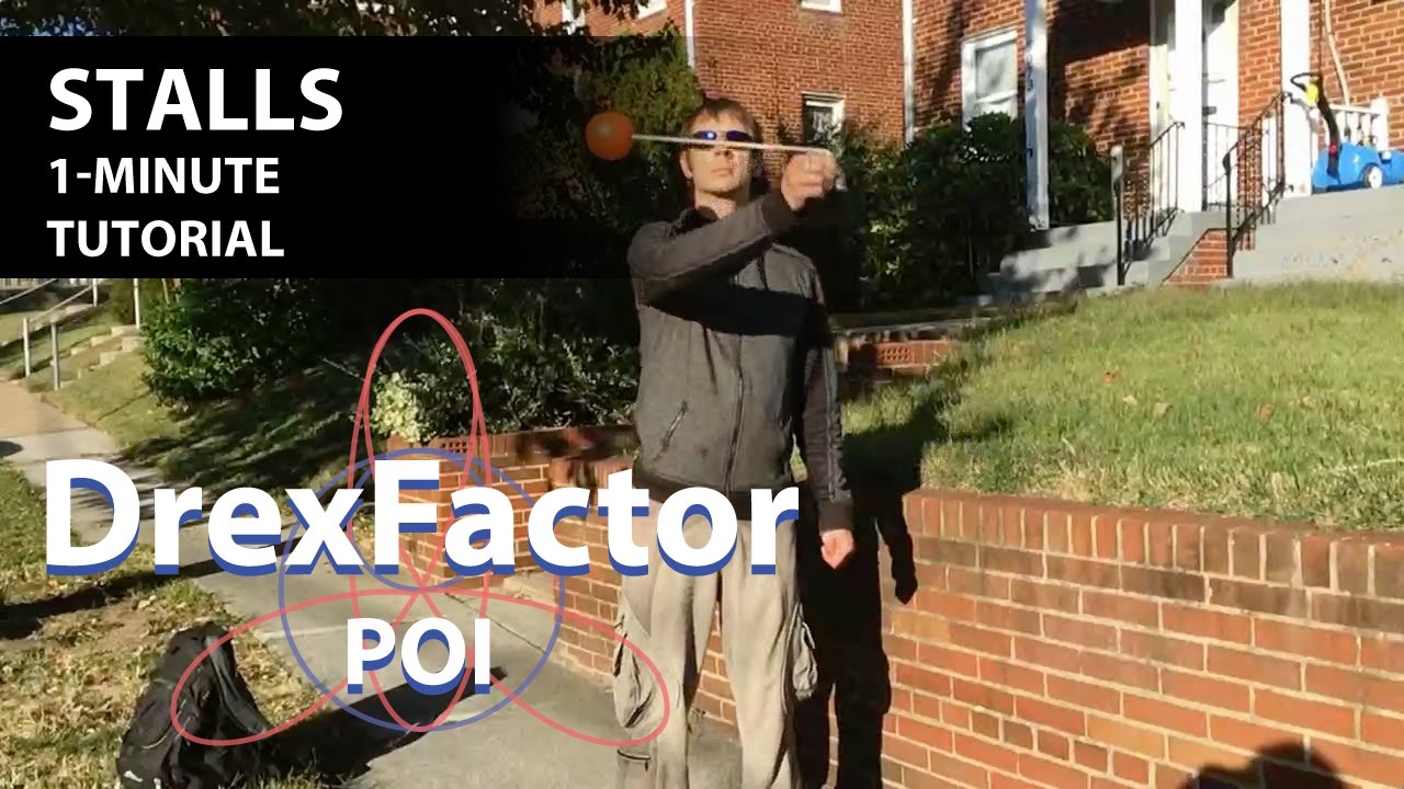 How to do Stalls for Poi: 1-minute tutorial - YouTube