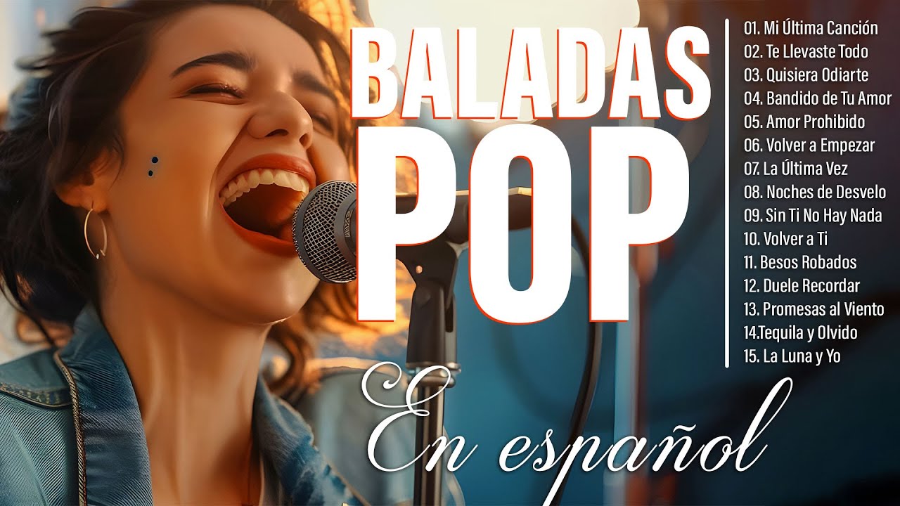 Baladas Románticas 2025 💔 El Lado Más Tierno del Pop en Español | Pop ...