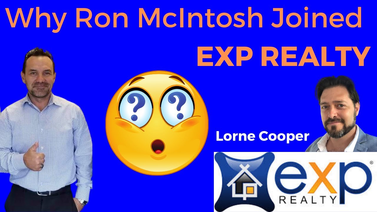 Why Ron McIntosh Joined EXP Realty And Why You Should Consider It Too ...