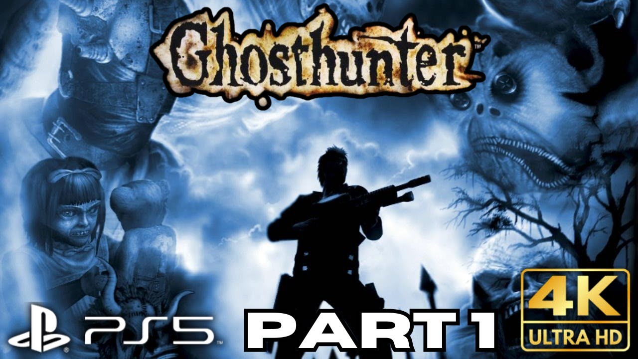 Ghosthunter (PS2) Gameplay Walkthrough Part 1 | PS5 Games | 4K HDR (No Commentary Gaming) - YouTube