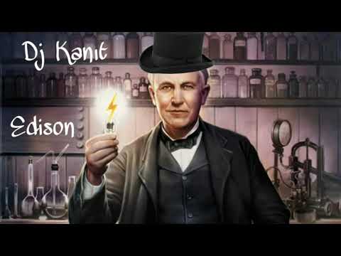 Dj Kanıt - Edison