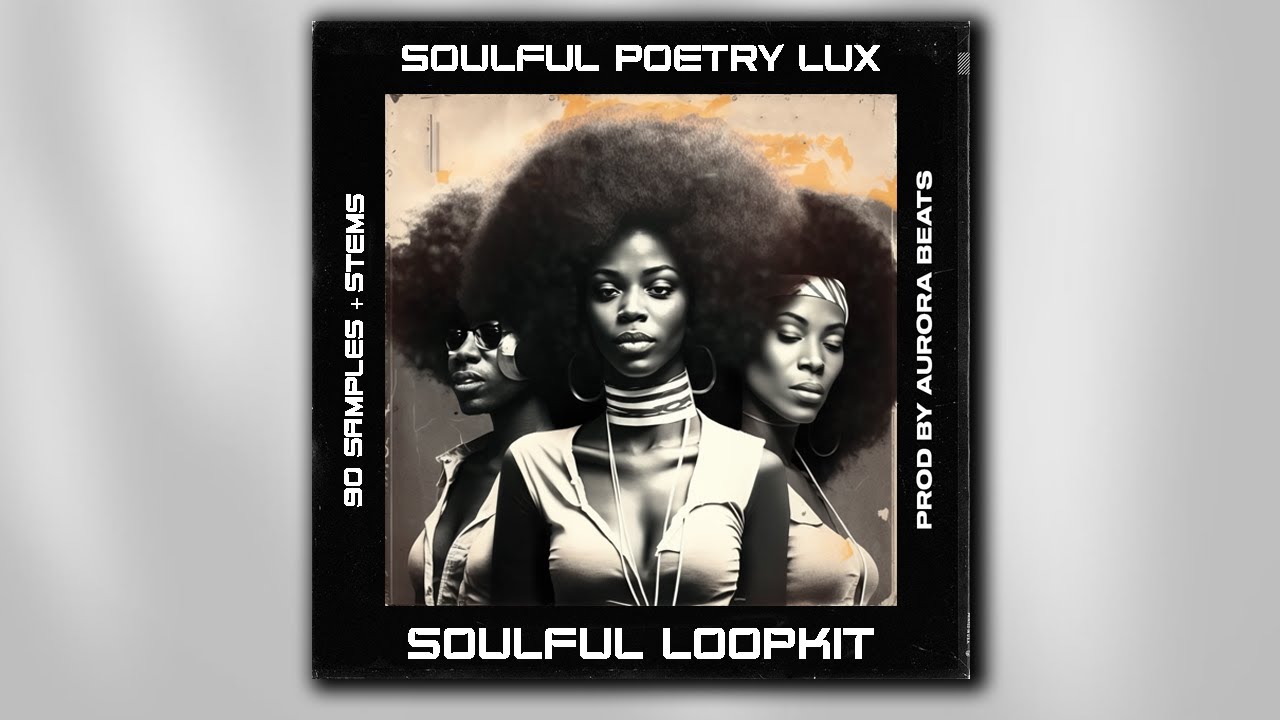 SOUL SAMPLE PACK - "SOULFUL POETRY LUX" | (J. Cole, Kendrick Lamar ...