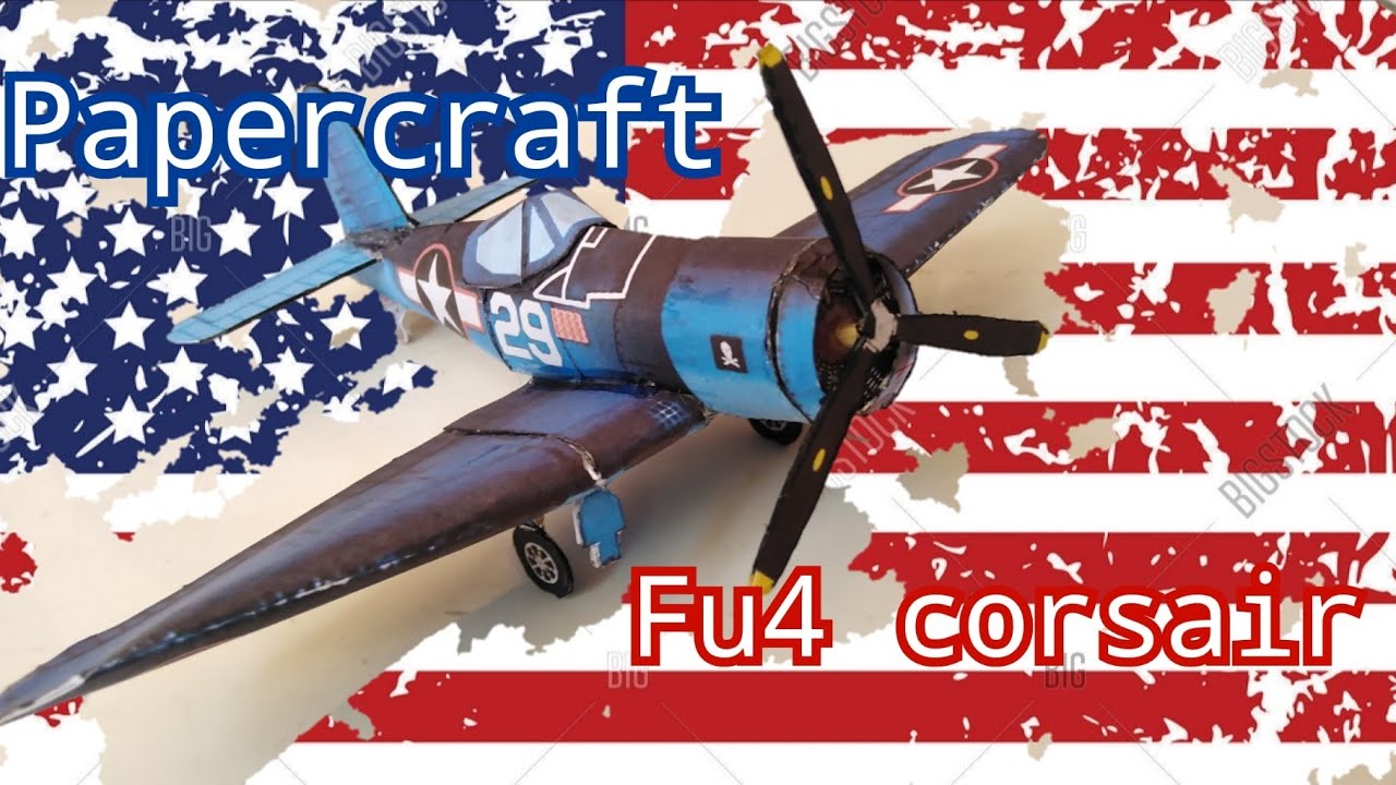 papercraft F4u corsair /avión americano - YouTube