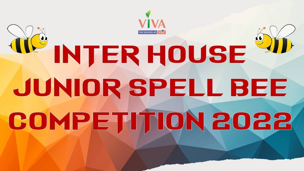 INTER HOUSE JR. SPELL BEE COMPETITION 2022 - YouTube