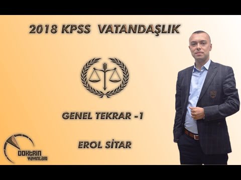 KPSS VATANDAŞLIK  GENEL TEKRARI  -  1 / EROL SİTAR