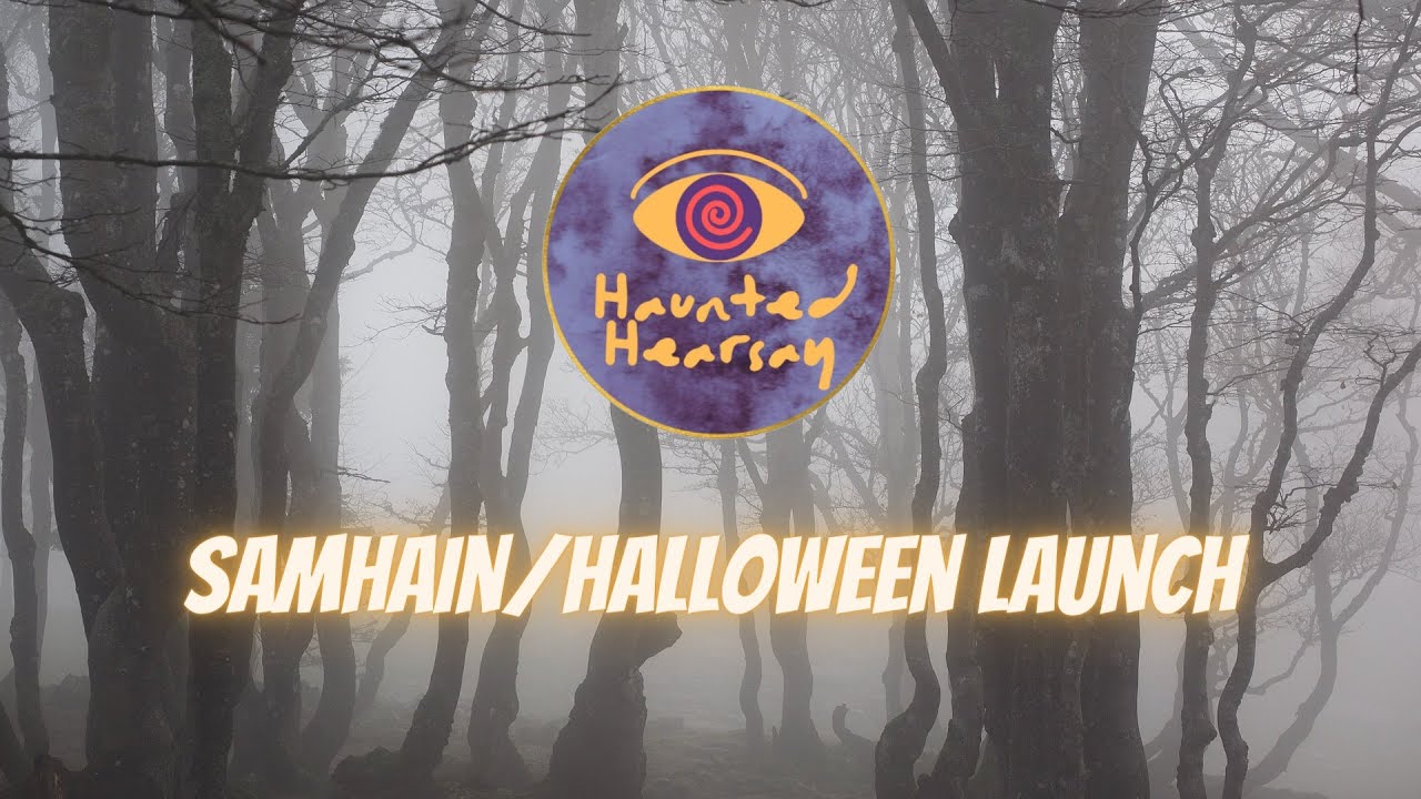 Haunted Hearsay Live Launch - YouTube