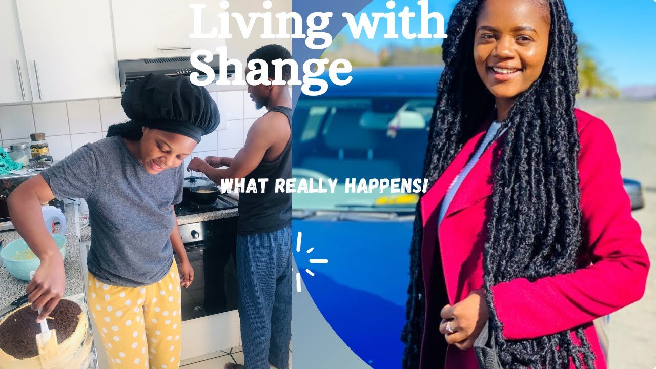 |Living with Shange| What Really Happens!!!| Namibian YouTuber| Happy ...