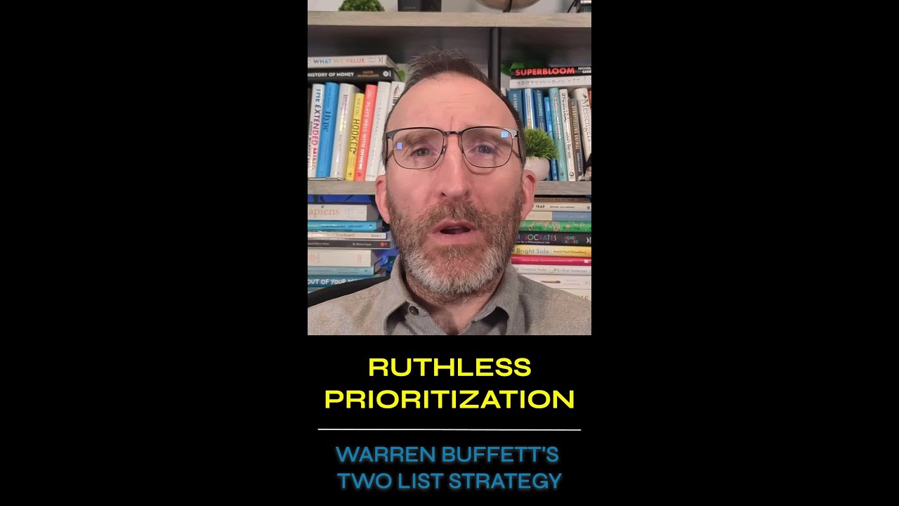 Ruthless Prioritization: Warren Buffett's Two-List Strategy - YouTube