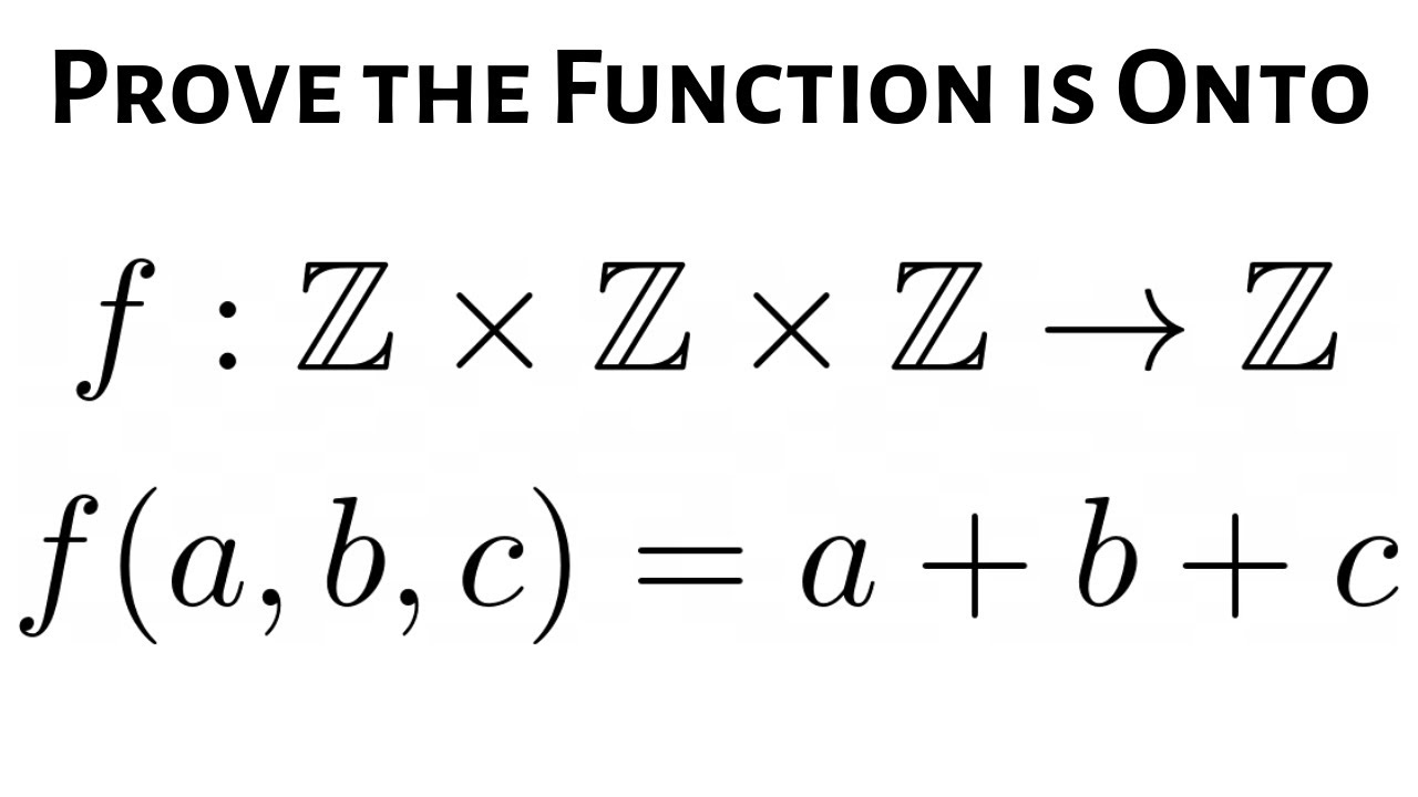 How To Prove A Function Is Onto Example With A Function From Z X Z X Z