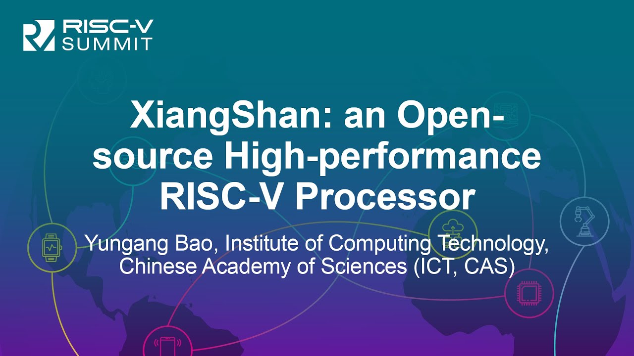 Xiangshan An Open Source High Performance Risc V Processor Yungang
